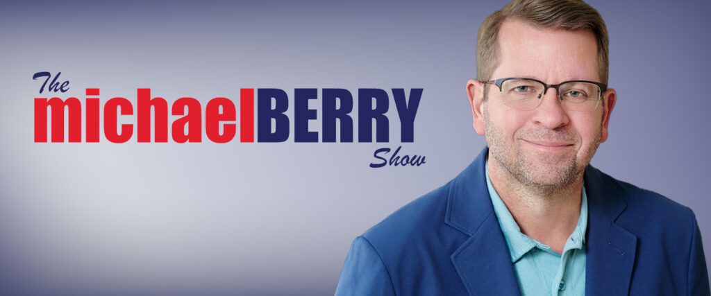 The Michael Berry Show – TalkRadio 96.5 & 850 WTAR